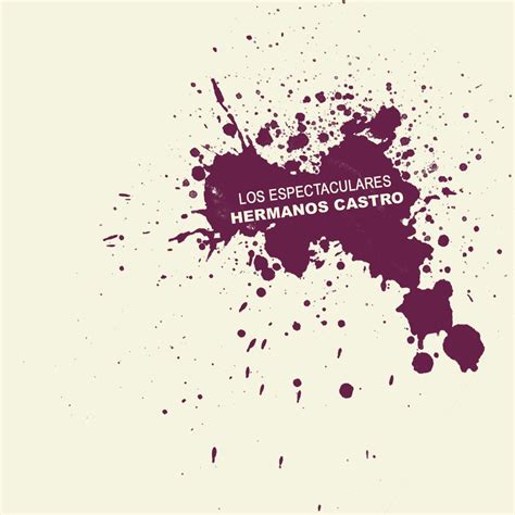 Los Espectaculares Hermanos Castro Album By Los Hermanos Castro