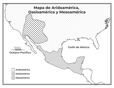 Mapa de Aridoamérica Oasisamérica y Mesoamérica PDF 2025