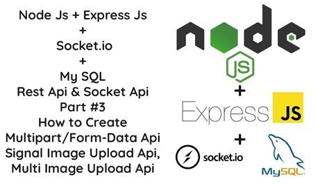 3 Complete Guide Multipart Form Data API For Multiple Image Upload In