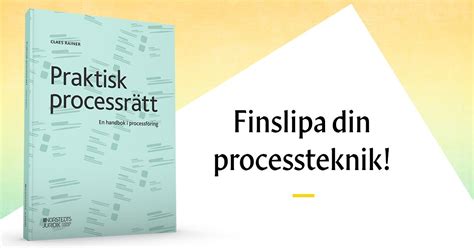 Claes Rainer On Linkedin Praktisk Processrätt
