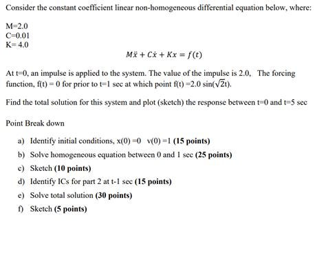 Consider The Constant Coefficient Linear