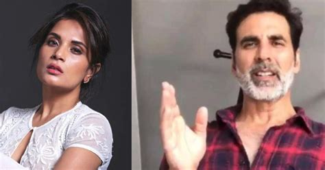 Akshay Kumar Condemns Richa Chadhas Controversial Galwan Tweet