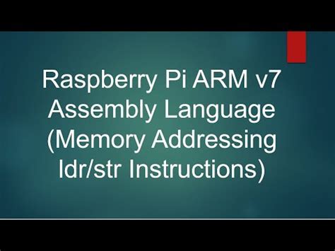 Memory Addressing Instructions Ldr Str In ARMv Raspberry Pi Assembly Language Programming On