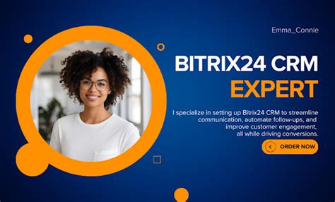 bitrix24 bitrix bitrix24 crm bitrix24 automation bitrix24 workflow bitrix expert by emma connie