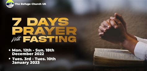 7 Days Prayer With Fasting Welcome To The Refuge Church Uk