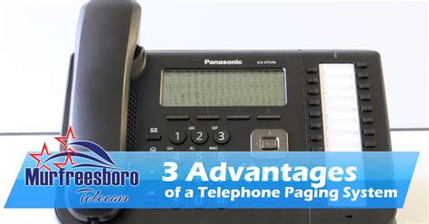 Blog Advantages Of A Telephone Paging System Murfreesboro Telecom Telephone Systems