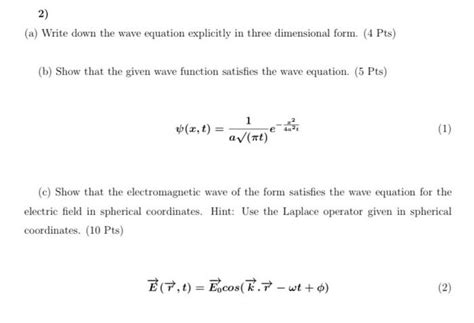 solved a write down the wave equation explicitly in three