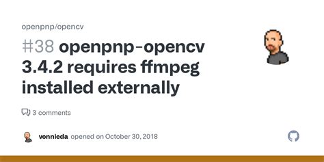 Openpnp Opencv Requires Ffmpeg Installed Externally Issue Openpnp Opencv Github