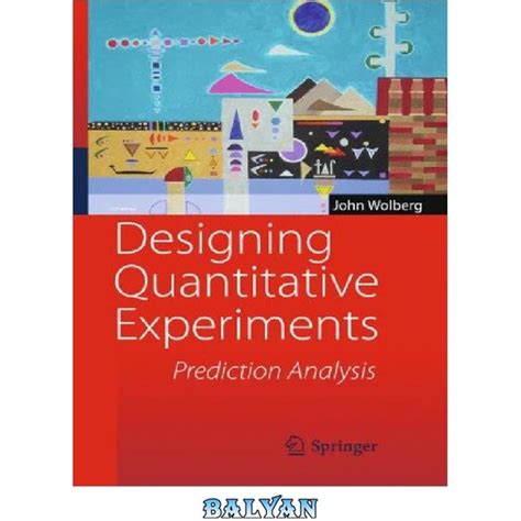 خرید و قیمت دانلود کتاب Designing Quantitative Experiments Prediction
