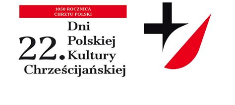 XXII Dni Polskie Kultury Chrześcijańskiej