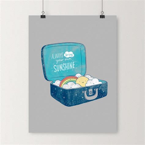 Always Bring Your Own Sunshine Art Print I Love Doodle The Visual