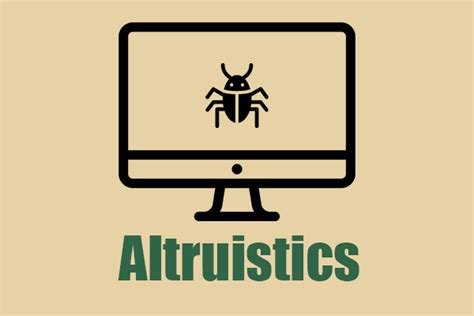What Is Altruistics How To Uninstall Altruistics From Windows