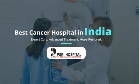 Best Cancer Hospital In India