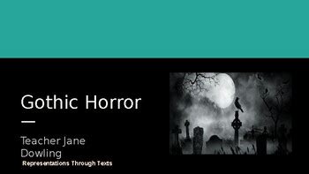 Gothic Horror Ppt By Jane Dowling Teachers Pay Teachers
