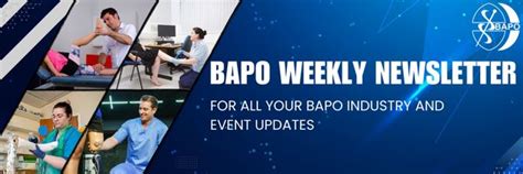 The Bapo Weekly Newsletter Is Now Available To All Members And Non Members With Information On