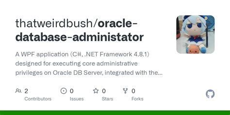 Github Thatweirdbushoracle Database Administator A Wpf Application