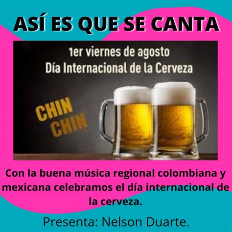 Dia Mundial De La Cerveza AsÍ Es Que Se Canta Podcast Podtail