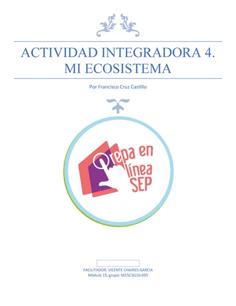 Actividad Integradora 4 Modulo 15 Los espacios de Prepa en Línea SEP