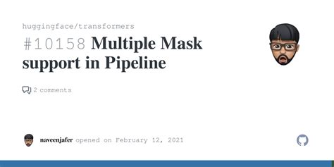 Multiple Mask Support In Pipeline Issue Huggingface Transformers GitHub