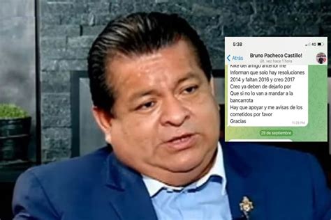 Bruno Pacheco Difunden Chats Donde Pediría Favores Para Empresas Al