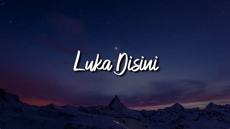 Ungu Luka Disini Lirik Youtube