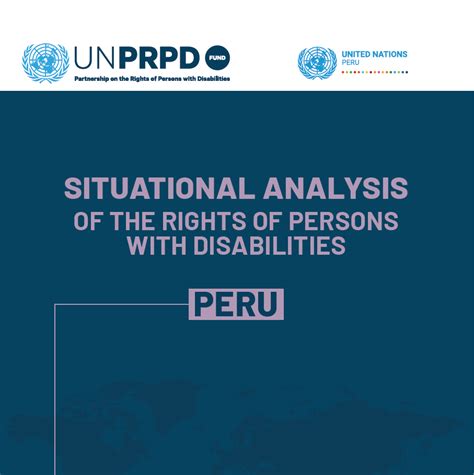 Situational Analysis On The Rights Of Persons With Disabilities In Peru
