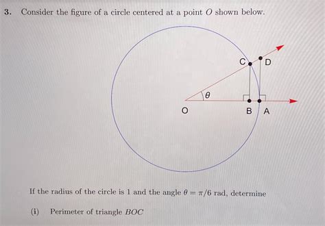 Solved Consider The Figure Of A Circle Centered At A Chegg
