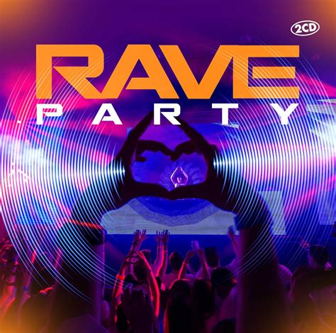 Rave Party Various Artists Music