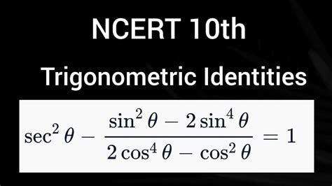 Trigonometric Identities Sec Square Theta Sin Square Theta 2 Sin To