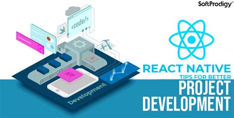 10 React Native Tips To Help You Build A Better Project In 2021