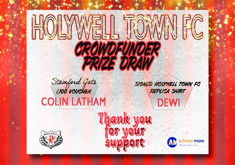 Holywell Town Football Club On Twitter The Crowdfunder Draw Has Been