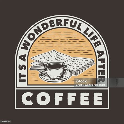 빈티지 슬로건 타이포그래피 티셔츠 디자인을위한 커피 후 멋진 삶입니다 갈색에 대한 스톡 벡터 아트 및 기타 이미지 갈색 광고 디자인 Istock