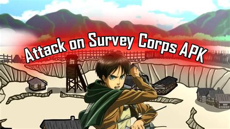Attack On Survey Corps Apk Versi Terbaru Untuk Android