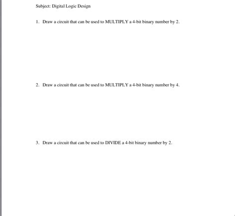 Solved Subject Digital Logic Design Draw A Circuit That Chegg
