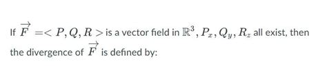 Solved If F¹ is a vector field in R³ P Qy Rz Chegg com