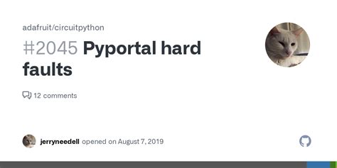 Pyportal Hard Faults · Issue 2045 · Adafruitcircuitpython · Github