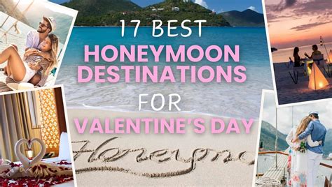 17 Most Romantic Honeymoon Destinations For Valentines Day Wedding