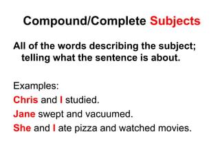 Subject Predicates English Grammar Primary Grades PPT Chemistry Science