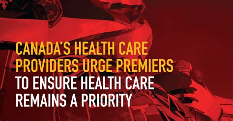 Canadas Health Care Providers Urge Premiers To Ensure Health Care