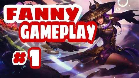 Mobile Legends Fanny Gameplay Mcl Youtube