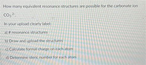 Solved How Many Equivalent Resonance Structures Are Possible