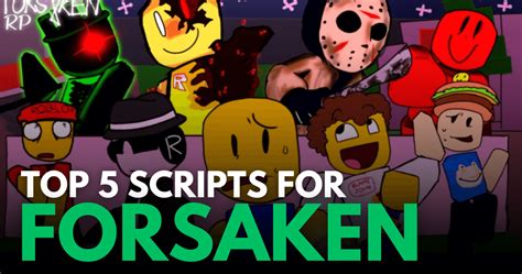 Must Have Scripts To Control Forsaken