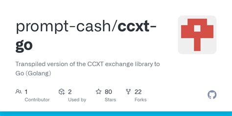 GitHub Prompt Cash Ccxt Go Transpiled Version Of The CCXT Exchange
