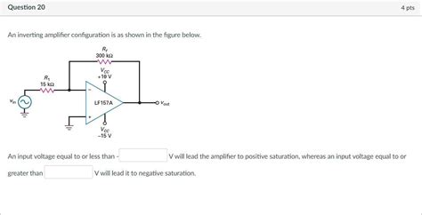 solved question 20 4 pts an inverting amplifier