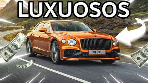 Os Carros Mais LUXUOSOS Do Mundo YouTube