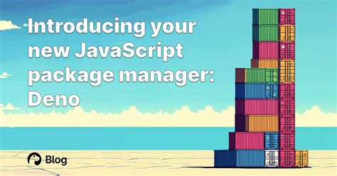 Introducing Your New Javascript Package Manager Deno By Deno Medium