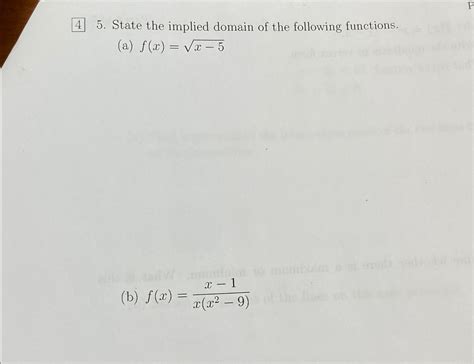 Solved 4 5 ﻿state The Implied Domain Of The Following