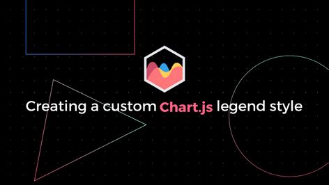 Creating A Custom Chart Js Legend Style