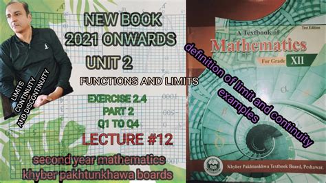 Lecture 12 Exercise 24part 2q1 To Q4 Unit 2 Functions And Limits Second Year Math Kpk