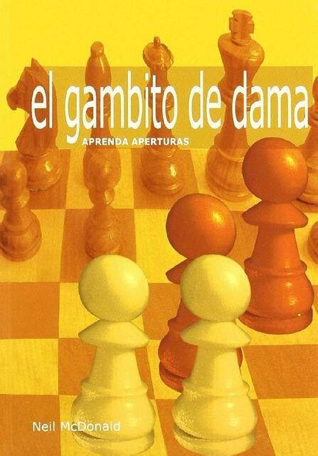 El Gambito De Dama Neil Mcdonald Chesser Challenger Udocz